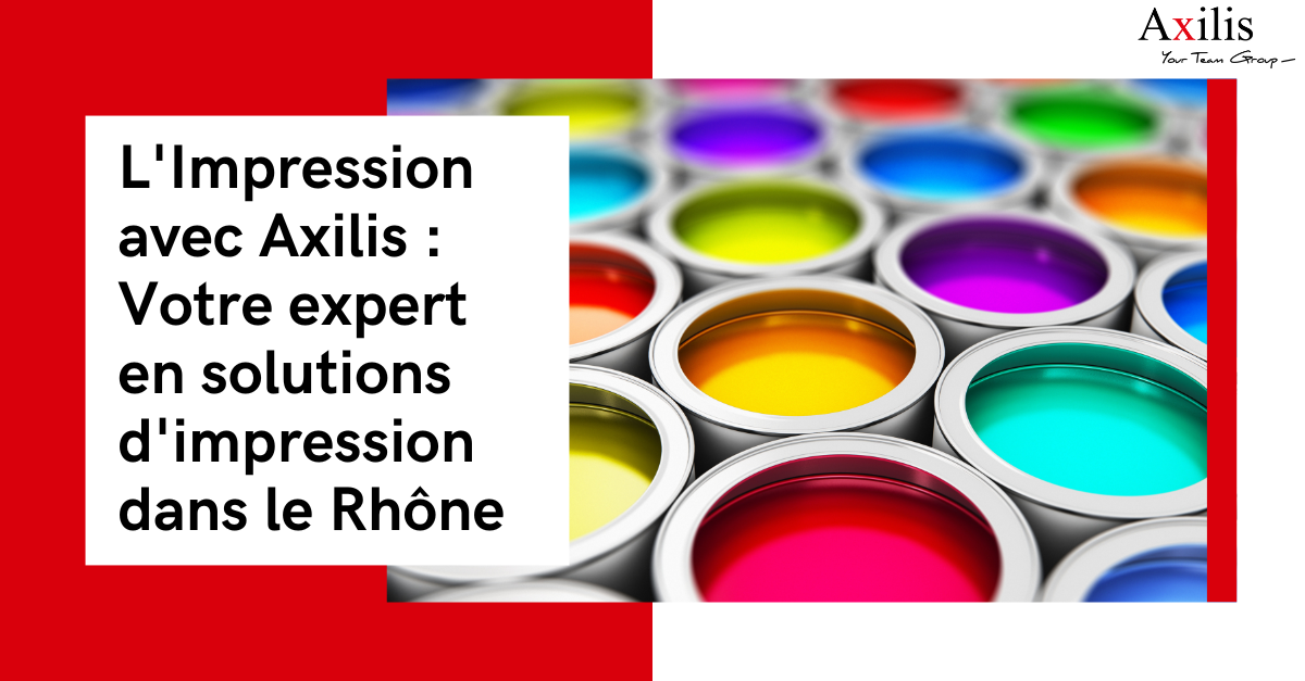 Solutions d'Impression Écoresponsables et Économiques | Axilis